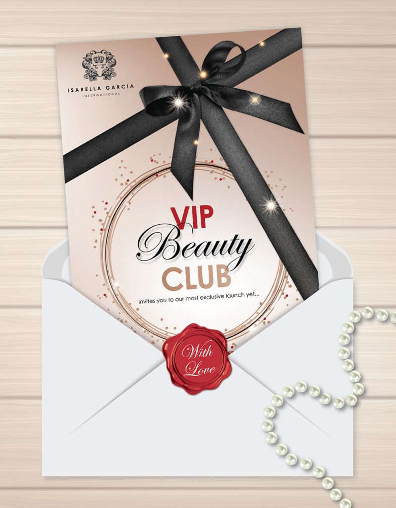 VIP BEAUTY CLUB | Isabella Garcia International
