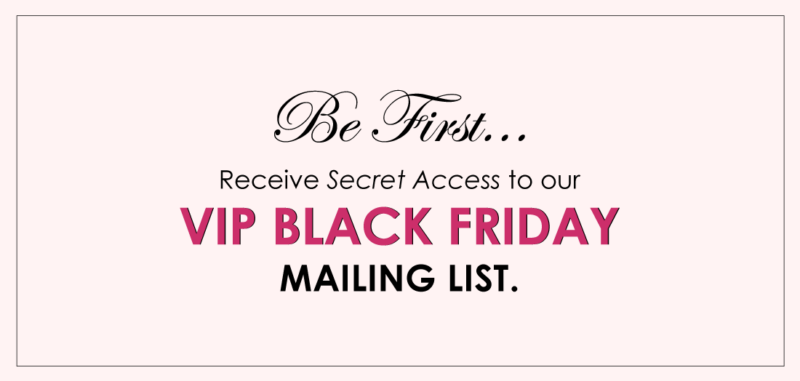 VIP Black Friday Mailing List | Isabella Garcia International